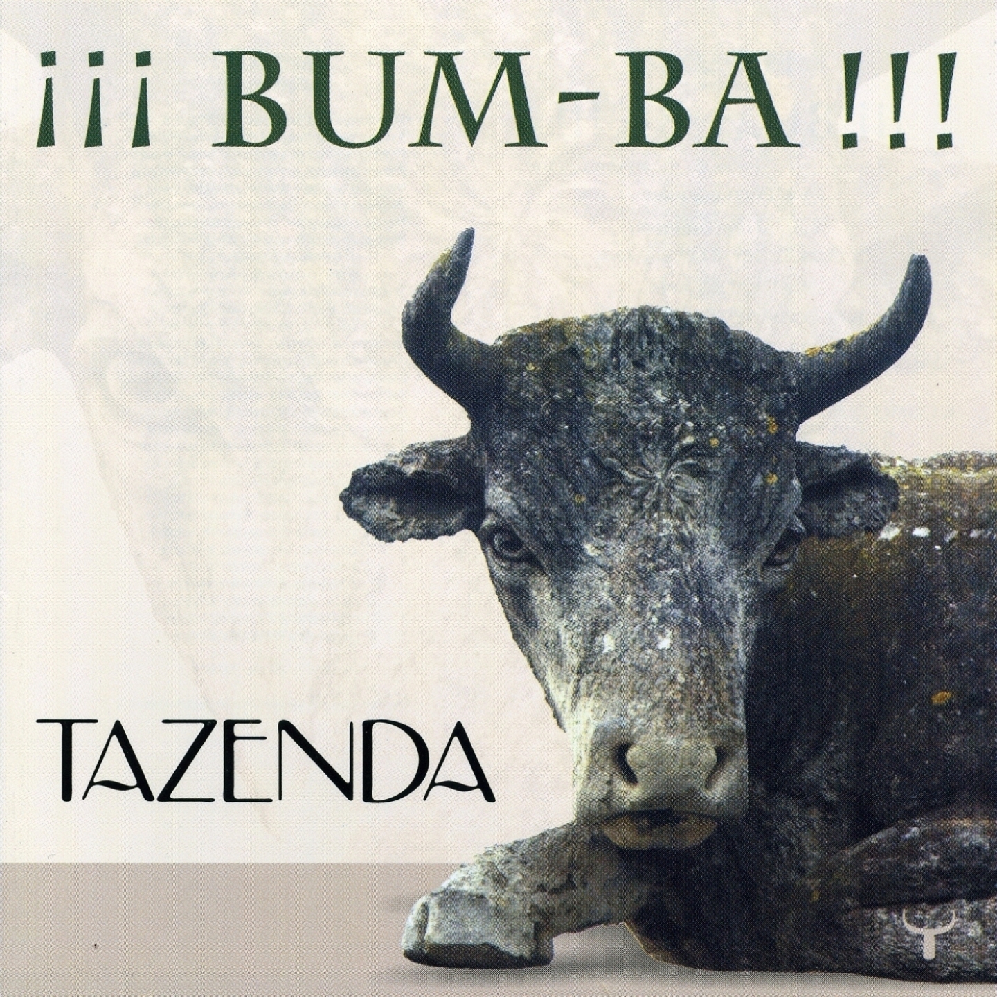 BUMBA!!! - Tazenda